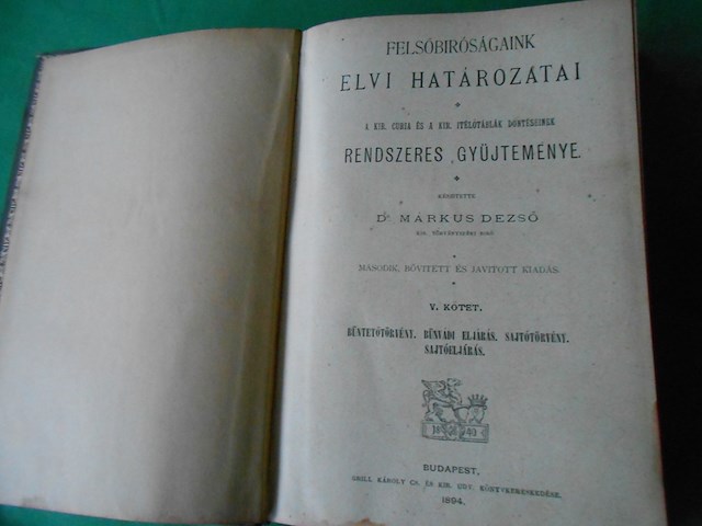 :Felsőbiróságaink elvi határozatai V.-`sudstvo Ugarska