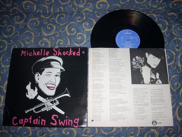 Michelle Shocked ‎– Captain Swing LP RTB 1990.