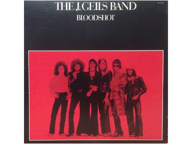 The J. Geils Band ‎– Bloodshot