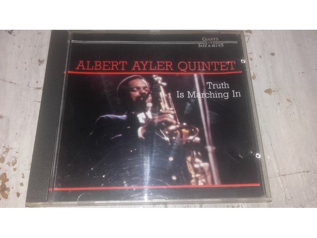 Albert Ayler Quintet ‎– Truth Is Marching In