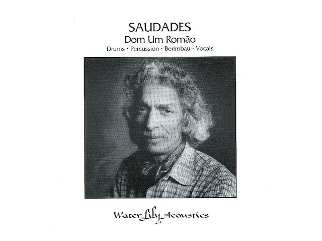 Dom Um Romão - Saudades