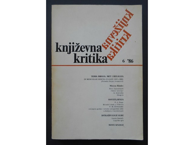 KNJIŽEVNA KRITIKA broj 6 1986. godina