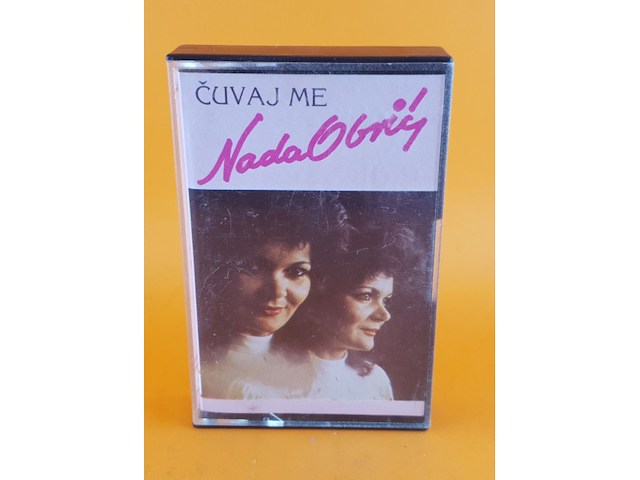 Nada Obrić ‎– Čuvaj Me