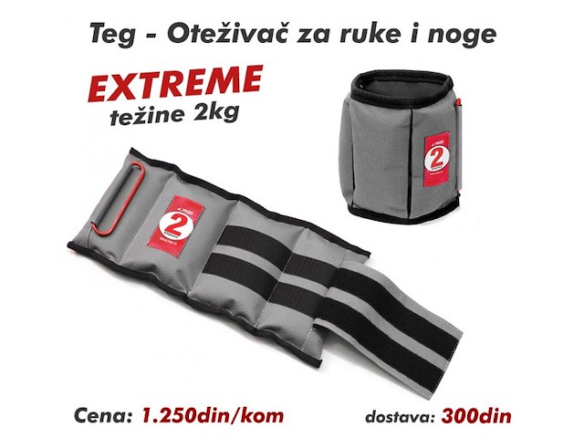 Tegovi - oteživači za ruke i noge ( extreme ) 2kg