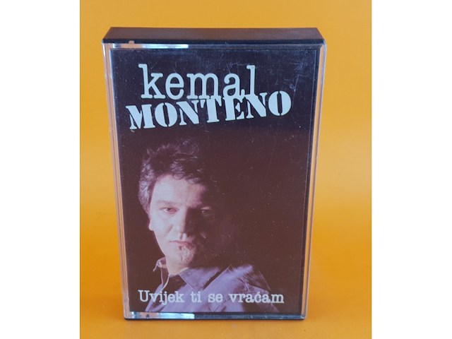Kemal Monteno ‎– Uvijek Ti Se Vraćam