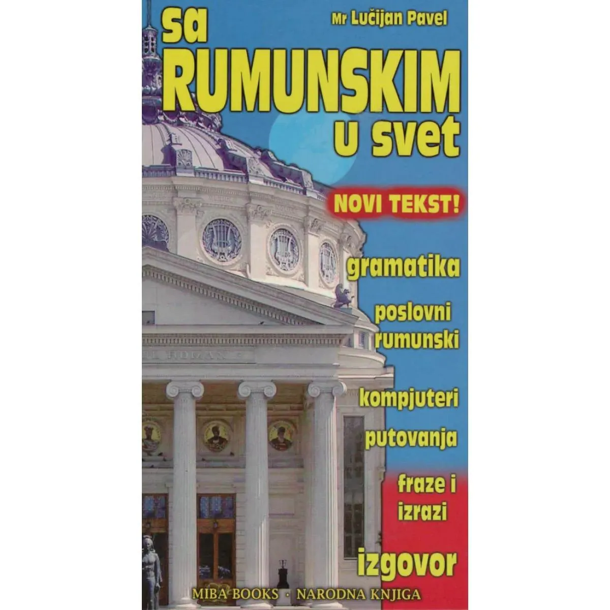 SA RUMUNSKIM U SVET