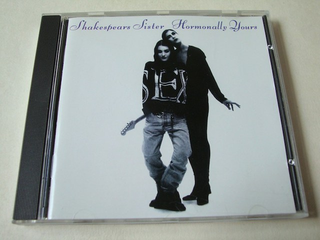 Shakespear`s Sister - Hormonally Yours