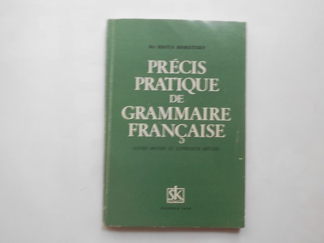 Gramatika francuskog jezika, početni kurs,E.Horecki