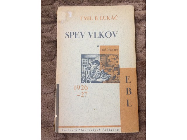 Emil B. Lukáč - Spev vlkov (SLOVAČKA AVANGARDA!)