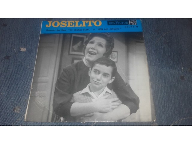 Joselito ‎– Chansons des films ` Le cheval blanc `