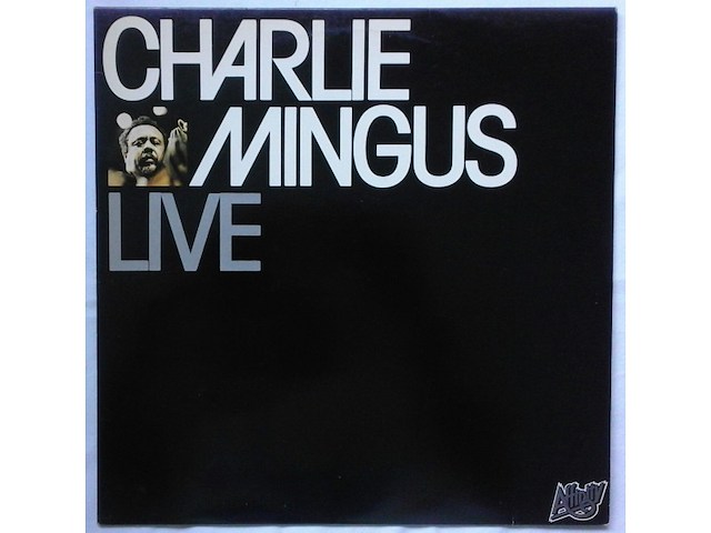 CHARLIE  MINGUS  -  LIVE