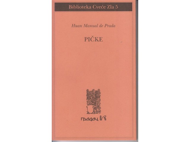 PIČKE / Huan Manual de Prada - perfektttttttttt