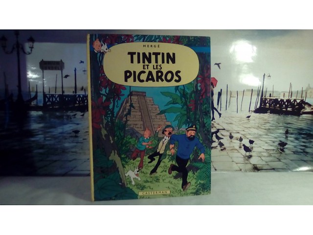 TINTIN et les PICAROS