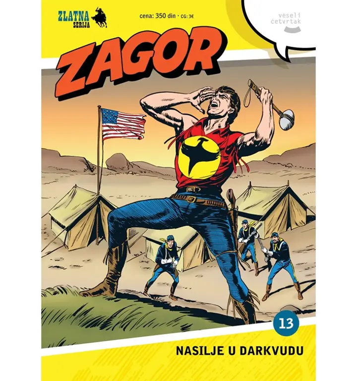 Veseli Četvrtak Zlatna serija 13 - Zagor, Nasilje u Darkvudu (korica A)