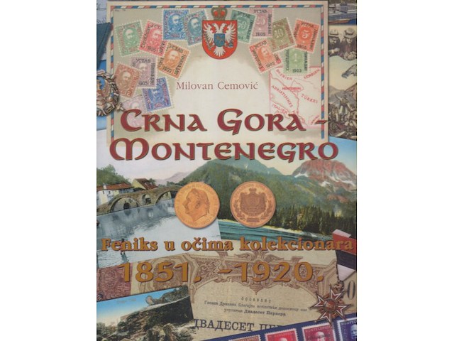 CRNA GORA MONTENEGRO Feniks u očima kolecionara 1851-20