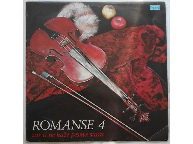 VARIOUS  - Romanse  4 Zar ti ne kaze pesma stara