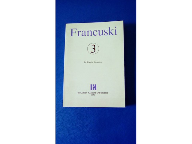 FRANCUSKI 3, KSENIJA JOVANOVIĆ