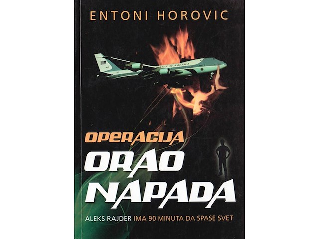 Operacija Orao Napada - Entoni Horovic