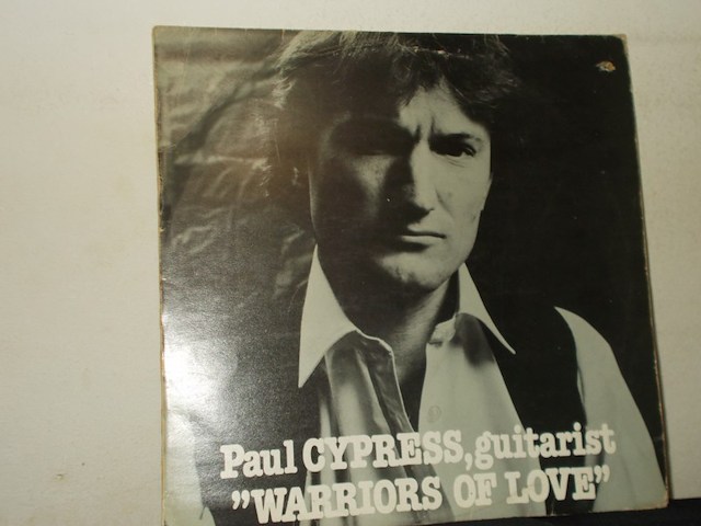 Paul Cypress ‎– Warriors Of Love