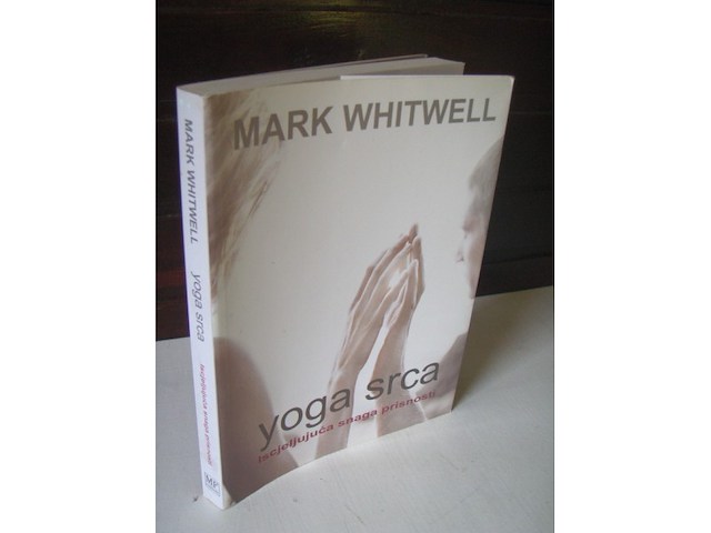 Mark Whitwell - Yoga srca