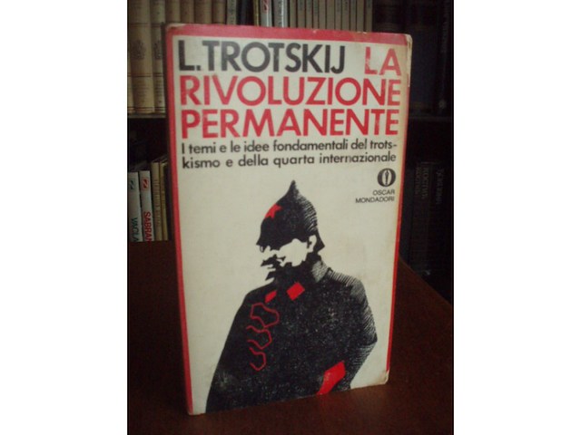 Lev Trotskij,	La rivoluzione permanente