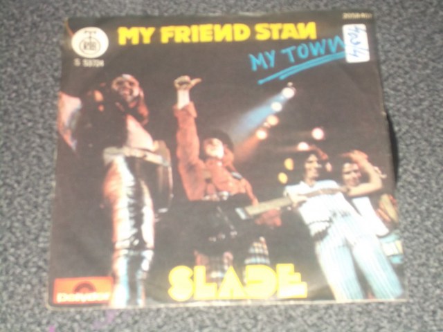 Slade - My Friend Stan