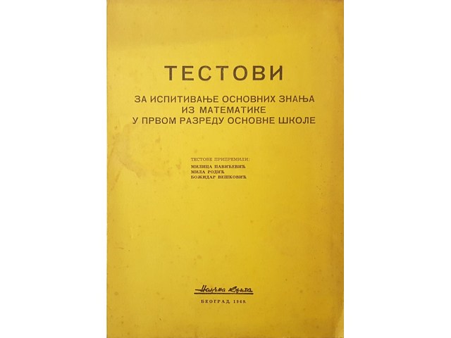 Testovi Za Ispitivanje Osnovnih Znanja Iz Matematike I