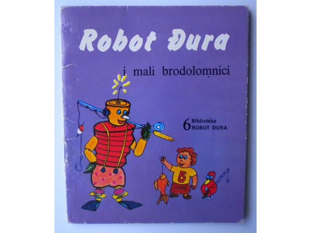 Biblioteka Robot Đura knjižica 6