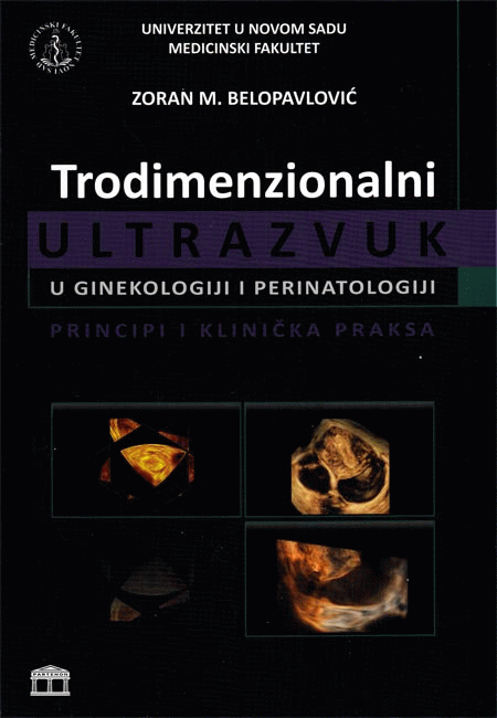 Trodimenzionalni ultrazvuk u ginekologiji i perinatologij