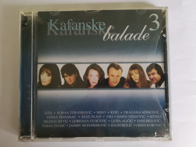 CD Kafanske balade 3 - Razni izvodjači