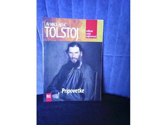PRIPOVETKE-LAV NIKOLAJEVIĆ TOLSTOJ