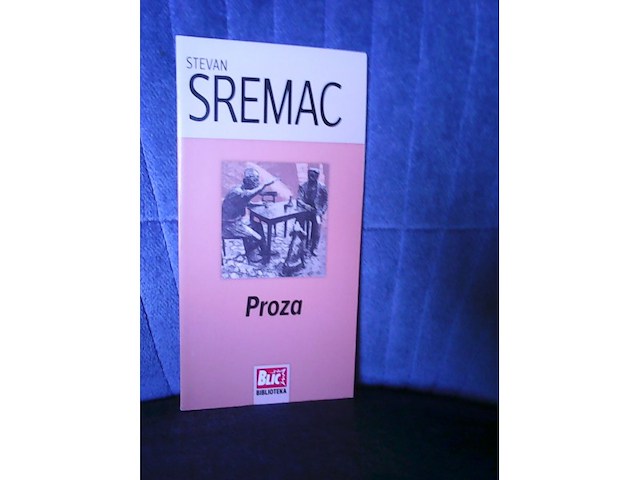 PROZA-STEVAN SREMAC
