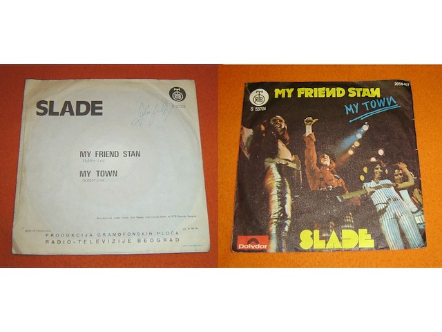 SLADE - My Friend Stan (singl) licenca