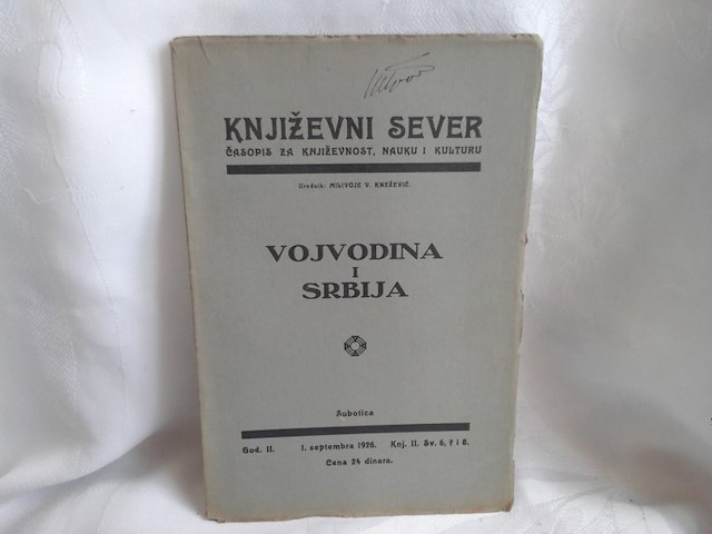 Vojvodina i Srbija Književni sever septembar 1926