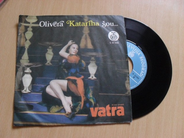 OLIVERA KATARINA - VATRA