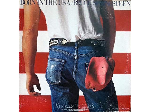 LP: BRUCE SPRINGSTEEN - BORN IN THE U.S.A. (US PRESS)