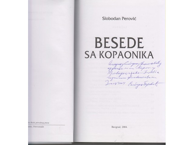 BESEDE SA KOPAONIKA + posveta akademika Slobodana Perov