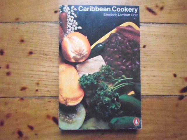 ELISABETH LAMBERT ORTIZ - CARIBBEAN COOKERY