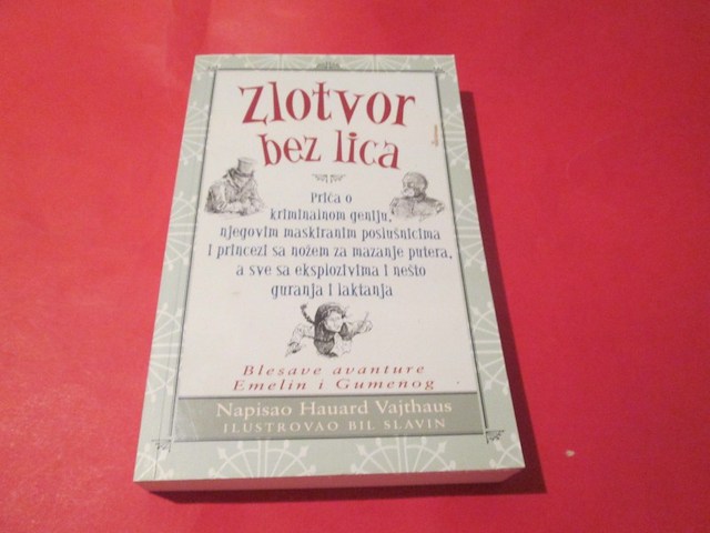 Zlotvor bez lica - Hauard Vajthaus