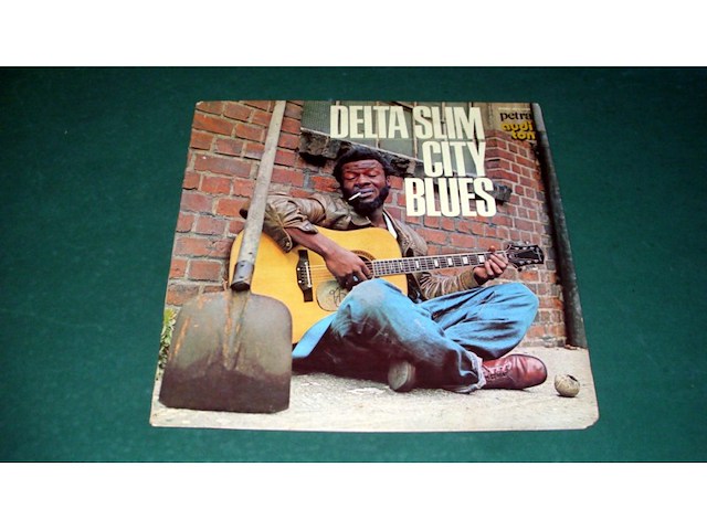 DELTA SLIM ‎– City Blues