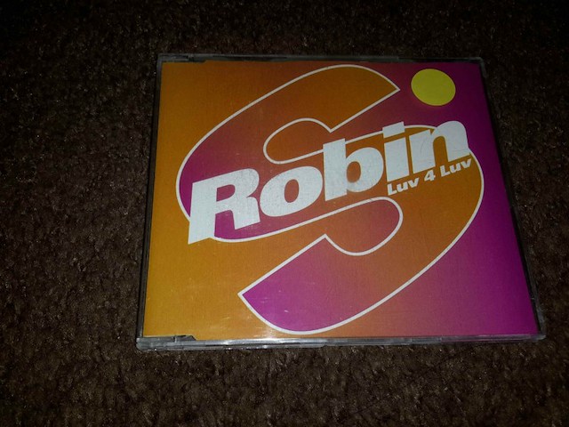 Robin S. - Luv 4 luv CDS , ORIGINAL