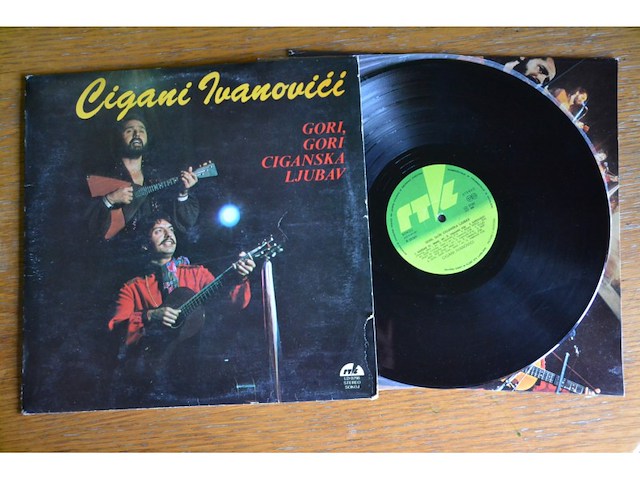 Cigani Ivanovići* ‎– Gori, Gori Ciganska Ljubav