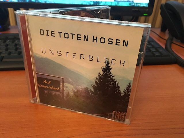 Die Toten Hosen ‎– Unsterblich