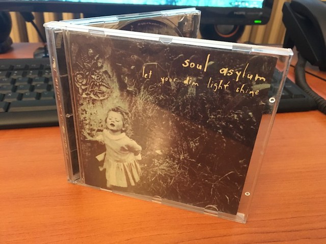 Soul Asylum ‎– Let Your Dim Light Shine