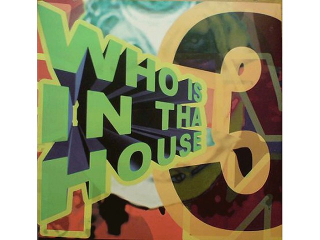 Who Is In Tha House Vol.3