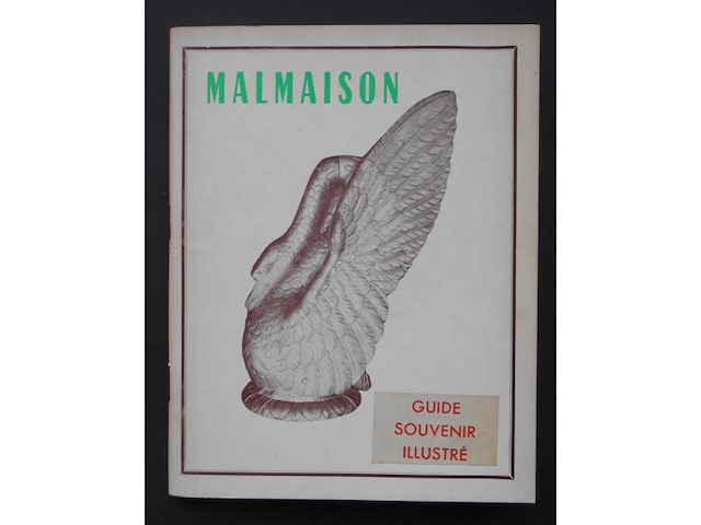 LE CHATEAU DE MALMAISON Guide souvenir illustre