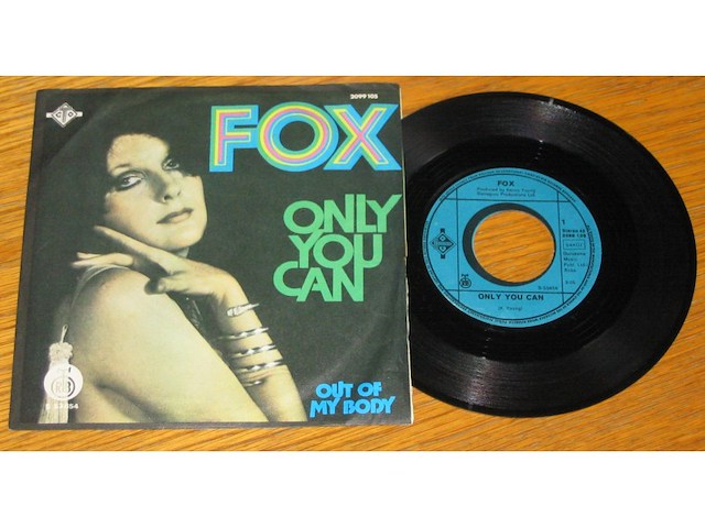 FOX - Only You Can / Out Of My Body