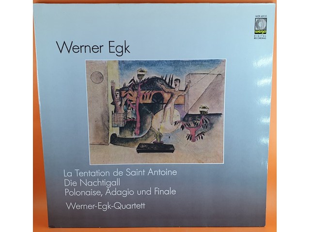 Werner Egk ‎– La Tentation De Saint Antoine, LP