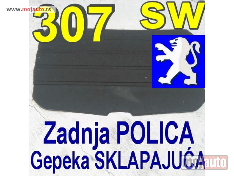 307 SW karavan Zadnja POLICA Gepeka Pezo Peugeot