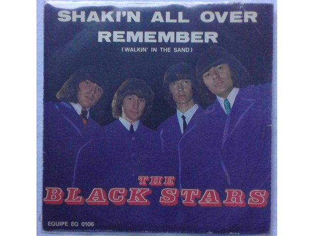 The  BLACK  STARS  -  SHAKI`N  ALL OVER